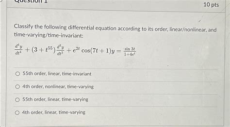 Solved 10 ﻿ptsclassify The Following Differential Equation
