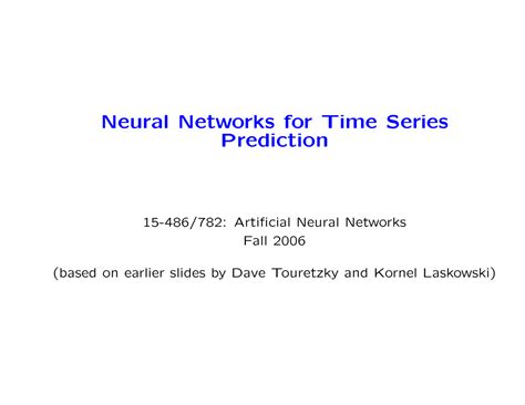 Timeseries Neural Networks For Time Series Prediction Artificial