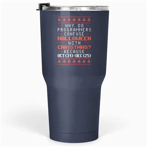 Programmer Holidays Tumblers 30 Oz Sold By Raynedgilmore Sku 86391603