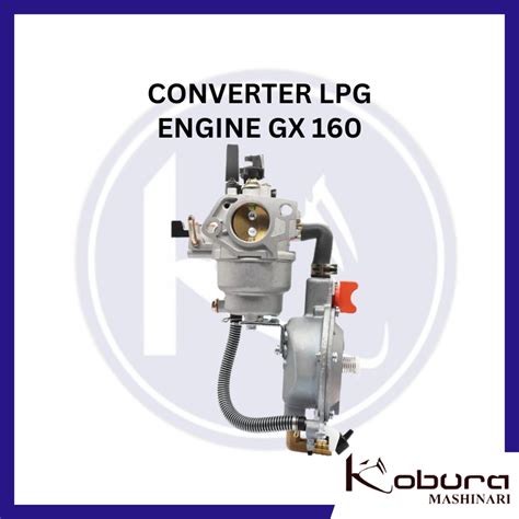 Jual Converter Lpg Engine Gx 160 Konverter Gas Lpg Gx 160gx 200 Lpg