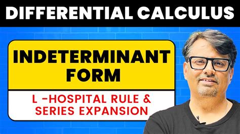 Differential Calculus Indeterminant Form Part 1 By Gp Sir Youtube
