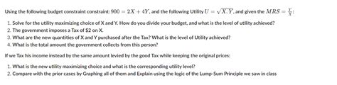 Solved Using The Following Budget Constraint Constraint