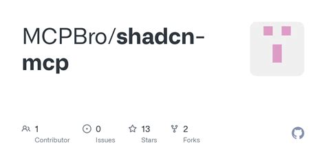 github mcpbro shadcn mcp