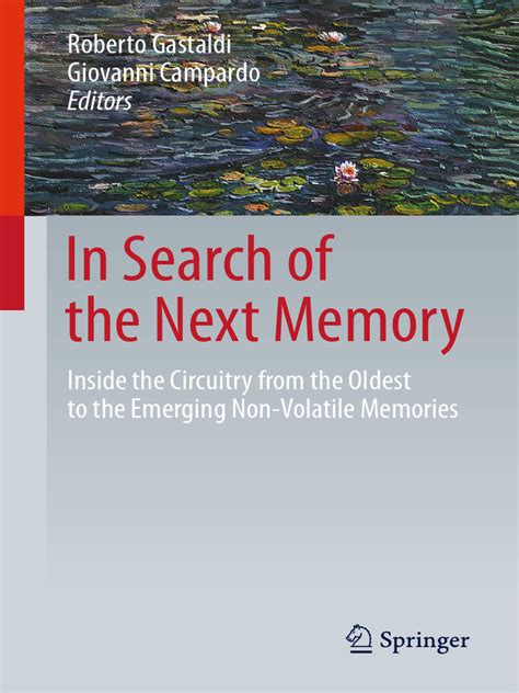 Inside The Circuitry From The Oldest To The Emerging Non Volatile