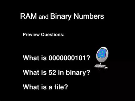 PPT Understanding RAM And Binary Numbers Key Concepts And Applications PowerPoint