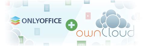 Integrate Onlyoffice Online Editors With Owncloud Onlyoffice Blog