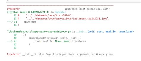 TypeError Init Takes From 3 To 5 Positional Arguments But 6 Were Given Issue 9