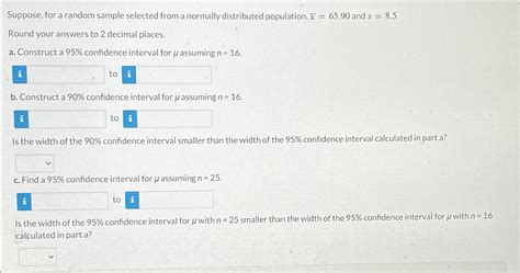 Solved Suppose For A Random Sample Selected From A Normally Chegg