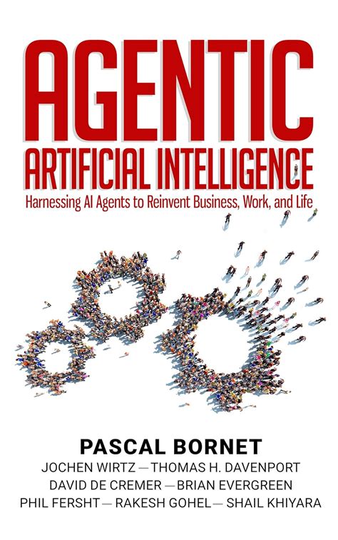 Agentic Artificial Intelligence Harnessing Ai Agents To Reinvent