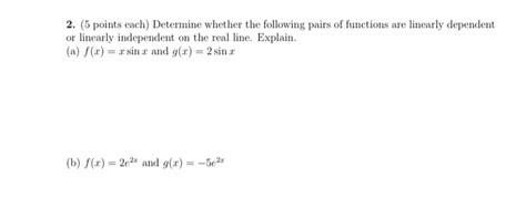 Solved 2 5 Points Each Determine Whether The Following