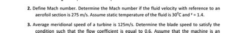 Solved Define Mach Number Determine The Mach Number If Chegg Com