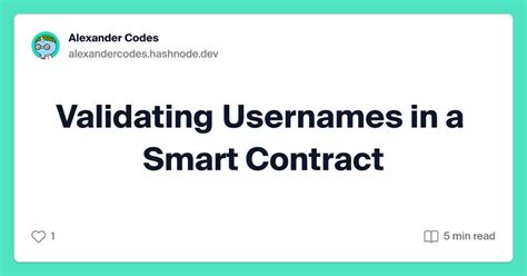 Validating Usernames In A Smart Contract Ralgorand