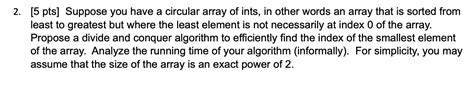 Solved Pts Suppose You Have A Circular Array Of Ints In Chegg