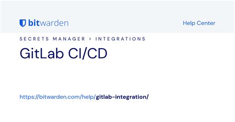 Gitlab Cicd Bitwarden Help Center