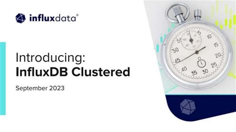 Announcing Influxdb Clustered Ppt