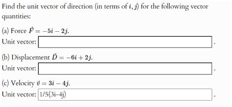 Solved Find The Unit Vector Of Direction In Terms Of I J Chegg Com
