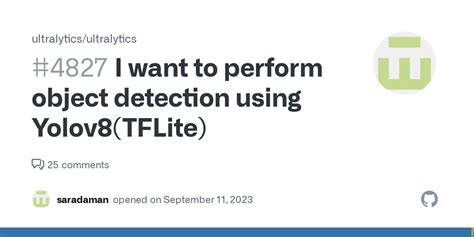 I Want To Perform Object Detection Using Yolov8tflite · Issue 4827