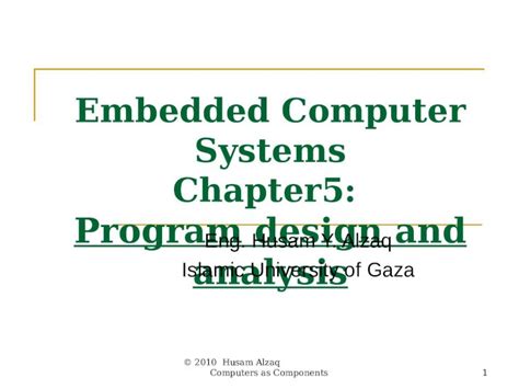 Ppt Embedded Computer Systems Chapter5 Program Design And Analysis