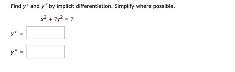 solved find y ﻿and y ﻿by implicit differentiation
