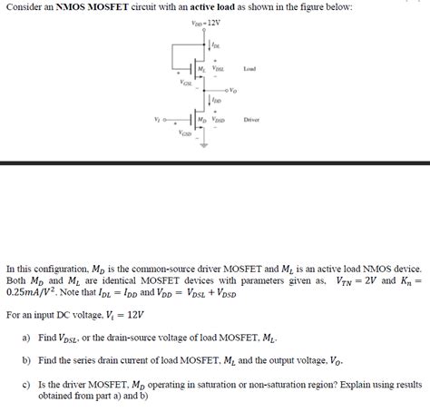 Solved Consider An Nmos Mosfet Circuit With An Active Load