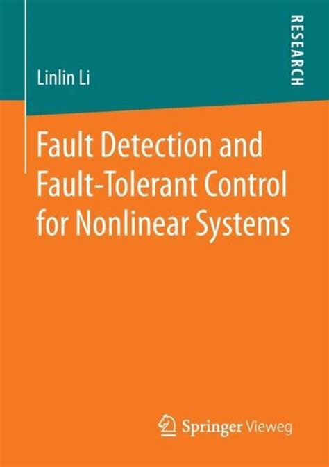 Fault Detection And Fault Tolerant Control For Nonlinear Systems 9783658130190