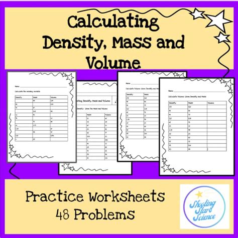 Calculating Density Mass And Volume 48 Practice Problems 4 Worksheets Calculate