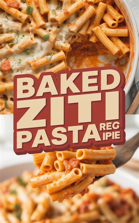 Baked Ziti Pasta Recipe Prep My Career