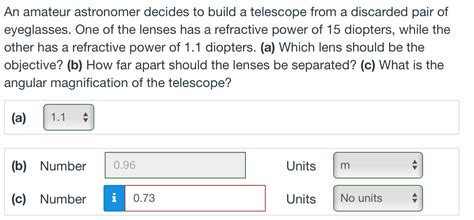 Solved An Amateur Astronomer Decides To Build A Telescope
