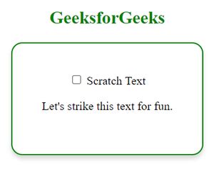 How To Strike Through Text When Checking A Checkbox Using HTML CSS And