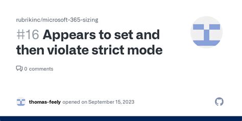 Appears To Set And Then Violate Strict Mode · Issue 16 · Rubrikinc