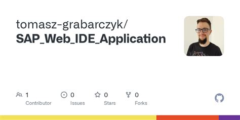 GitHub Tomasz Grabarczyk SAP Web IDE Application