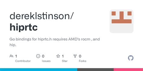 Github Dereklstinson Hiprtc Go Bindings For Hiprtc H Requires Amd S Rocm And Hip
