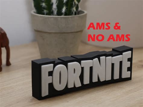 Fortnite Logosign No Ams And Ams By Benchymaker Makerworld