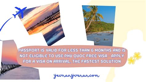 Passport Is Valid For Less Than 6 Months And Is Not Eligible To Use Phu Passport Is Valid For Less Than 6 Months And Is Not Eligible To Use Phu
