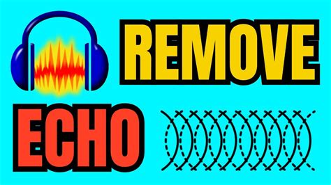 How To Remove Echo In Audacity Quick And Easy Youtube