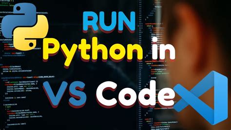How To Install And Run Python In Visual Studio Code YouTube