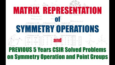 Matrix Representation Of Symmetry Operations Previous Years Problems