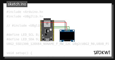 U8g2ssd1306led Wokwi Esp32 Stm32 Arduino Simulator
