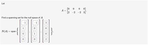 solved a [020−20−203] find a spanning set for the null space