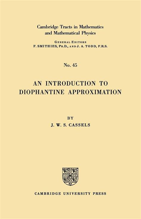 An Introduction To Diophantine Approximation Cambridge Tracts In Mathematics And Mathematical