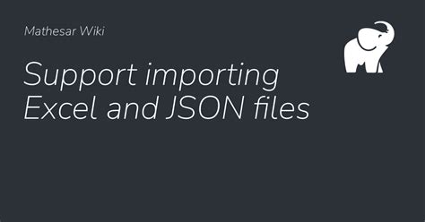 Support Importing Excel And Json Files Mathesar Wiki