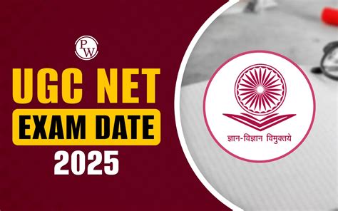 Ugc Net Exam Date 2025 Subject Wise Exam Exam Schedule Out