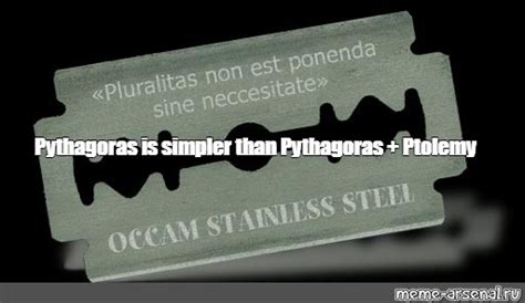 Meme Pythagoras Is Simpler Than Pythagoras Ptolemy All Templates Meme Arsenal Com