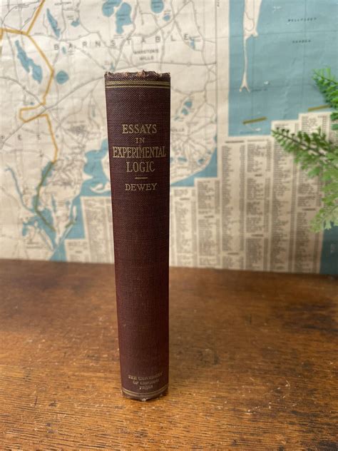 Essays In Experimental Logic John Dewey First Edition 1st Printing 1916