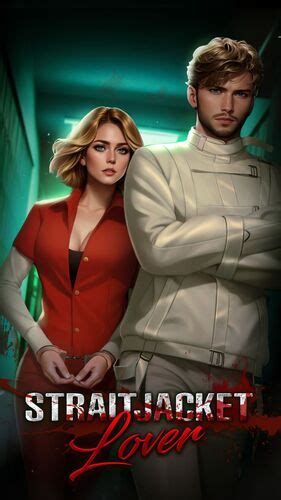 Straitjacket Lover Chapters Interactive Stories Wiki Fandom