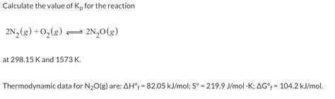 Solved Calculate The Value Of Kp For The Chegg