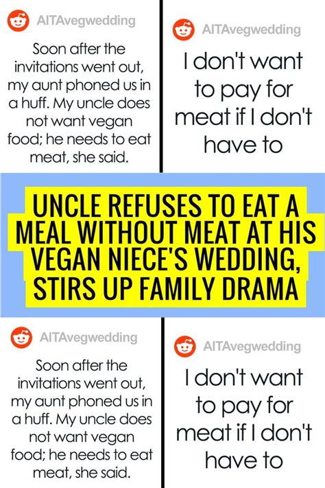 Uncle Refuses To Eat A Meal Without Meat At His Vegan Nieces Wedding