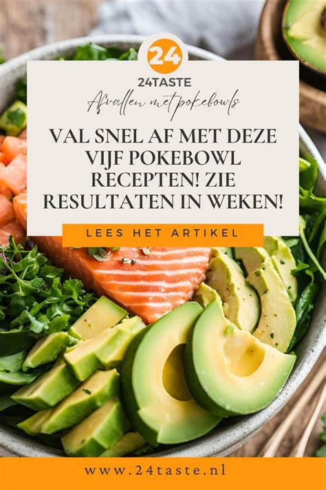 Gezonde Pokebowl Voor Gewichtsverlies Zo Maak Je Het Gezonde Snelle Recepten Recepten