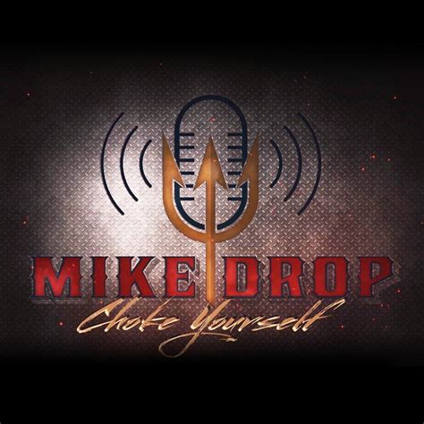 Mike Drop Podcast Podtail