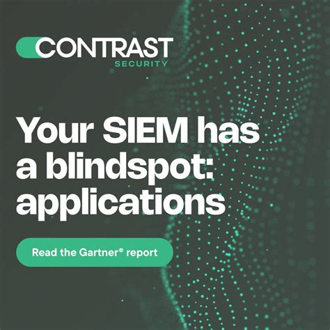 Application Detection And Response Gartner® Magic Quadrant™ For Siem Contrast Security